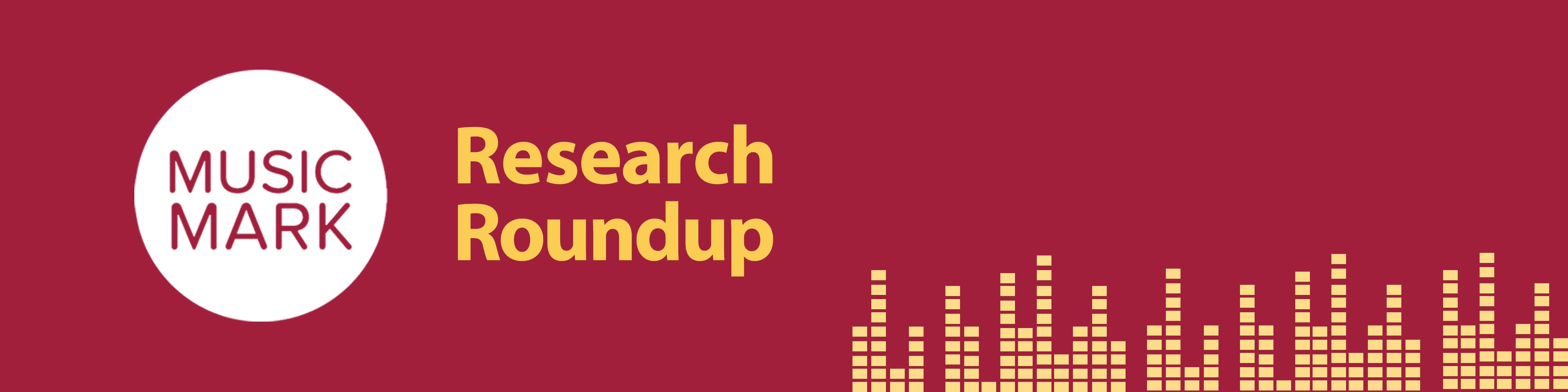 NEWS - Music Mark publishes monthly Research Round Up | Chamberlain Music