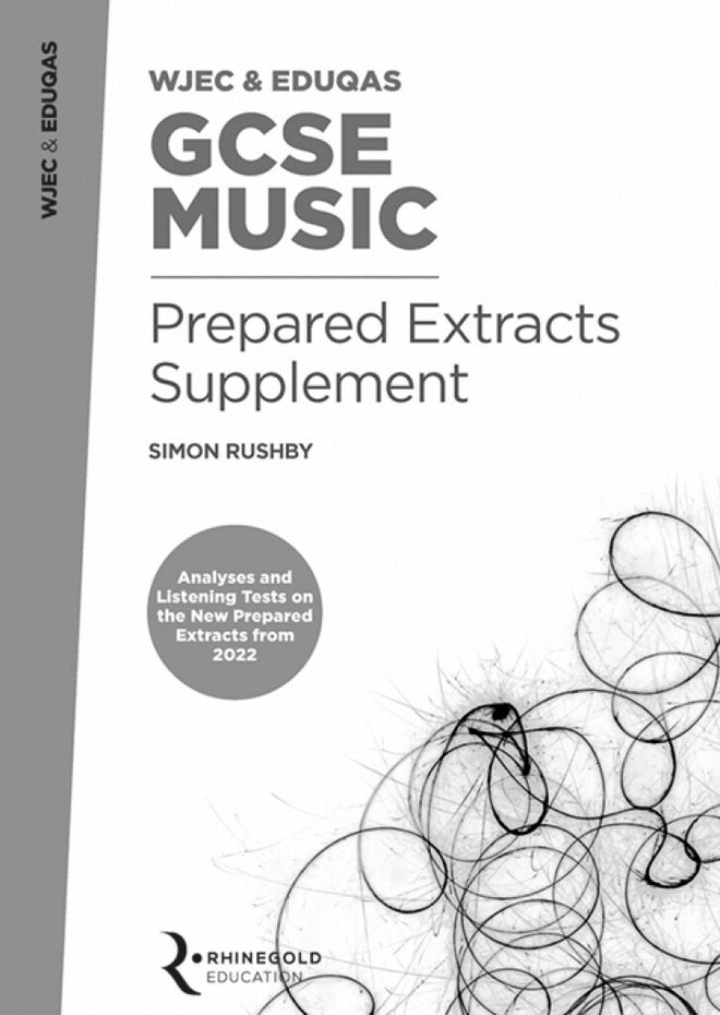 WJEC & EDUQAS GCSE MUSIC PREPARED EXTRACTS SUPPLEMENT | Chamberlain Music